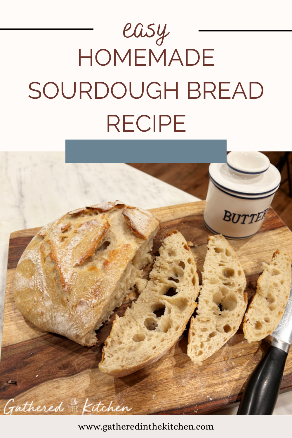 How To Make Sourdough Bread for the First Time | Video Tutorial ...